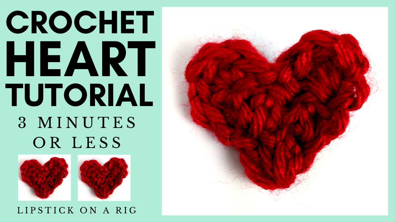 How to Crochet a Heart Tutorial – Tiny Heart Crochet Pattern – Crochet ...