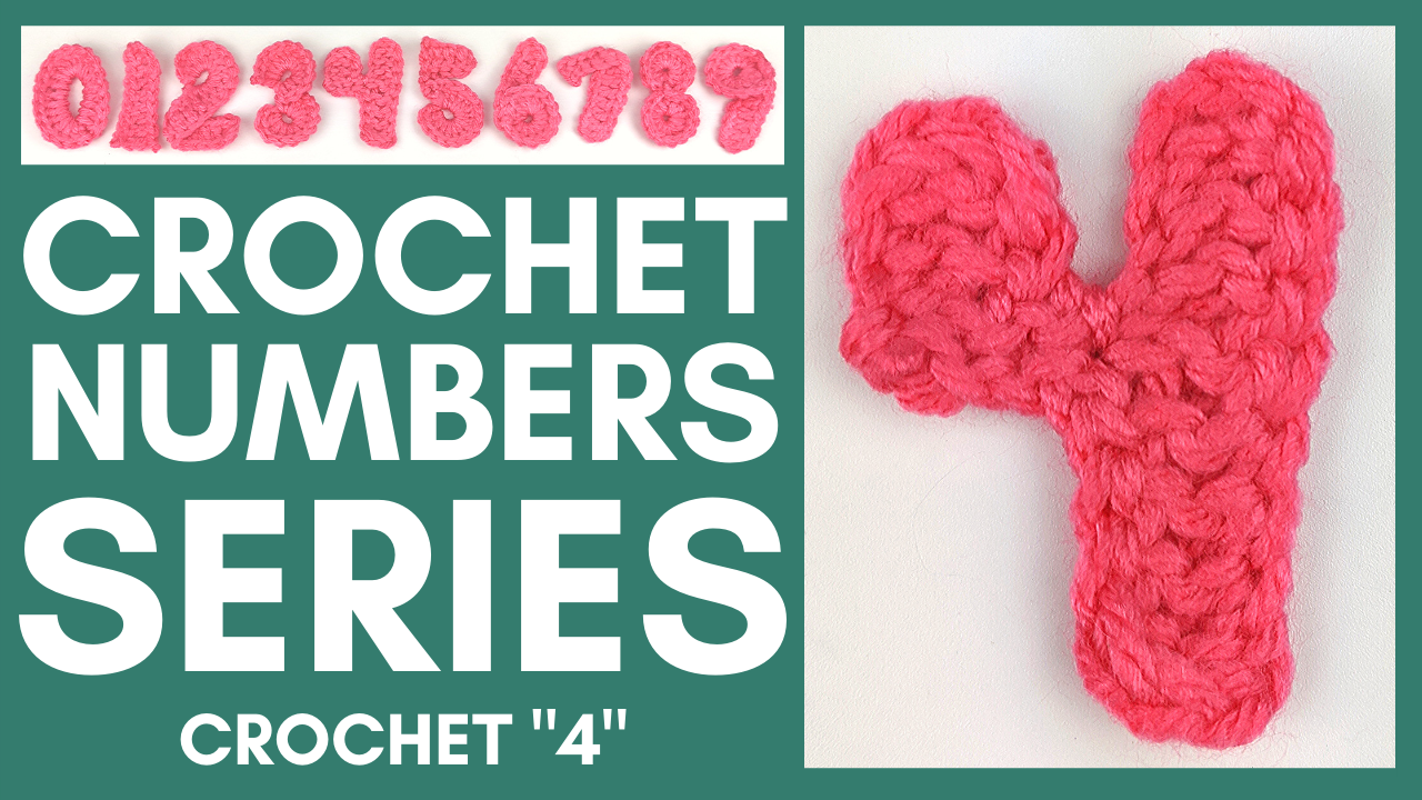 How to Crochet the Number Four – Crochet With Julie