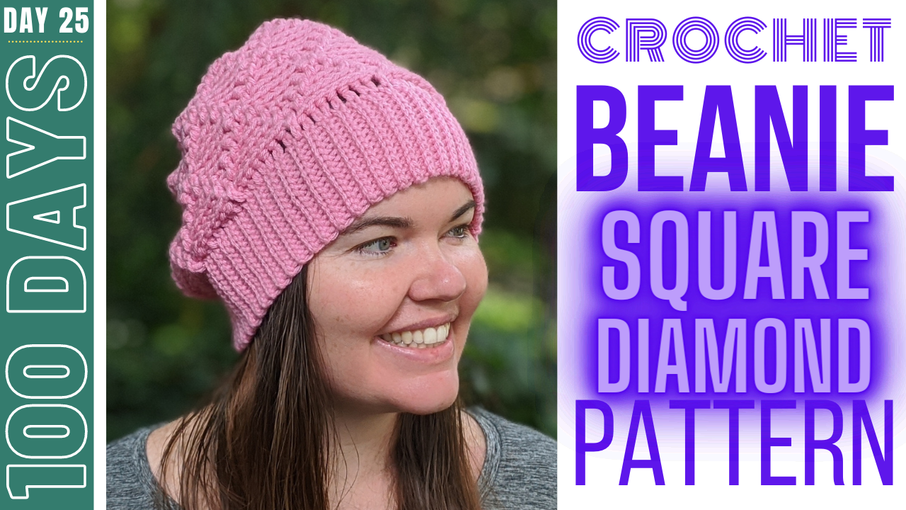 DIY Crochet Beanie – Day 25 – Diamond Shaped Beanie Tutorial – Crochet ...