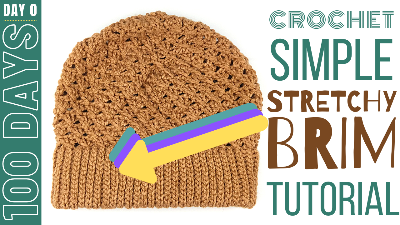 DIY Crochet Brim – Stretchy Brim Tutorial – Crochet With Julie